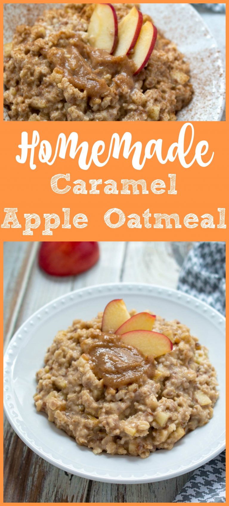 HOMEMADE CARAMEL APPLE OATMEAL - The Momma Diaries